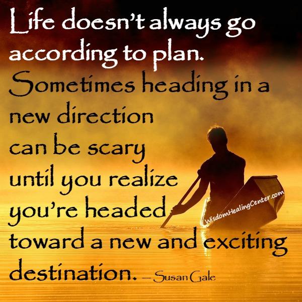 Life doesn't always go according to plan - Wisdom Healing Center Life doesn't always go according to plan - Wisdom Healing Center